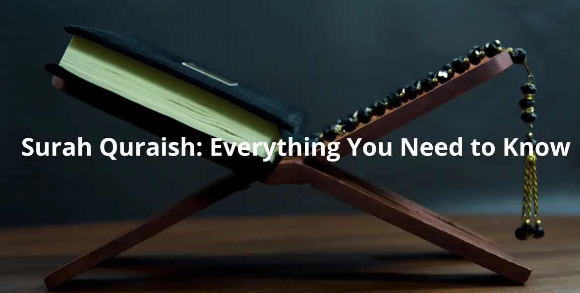 Surah Quraish: Meaning, Context, Benefits, and Lessons